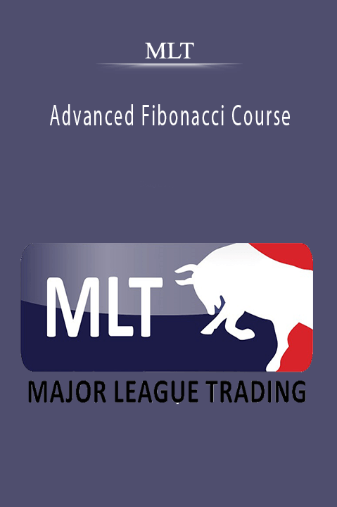 Mlt - Advanced Fibonacci Course Mlt - Advanced Fibonacci Course