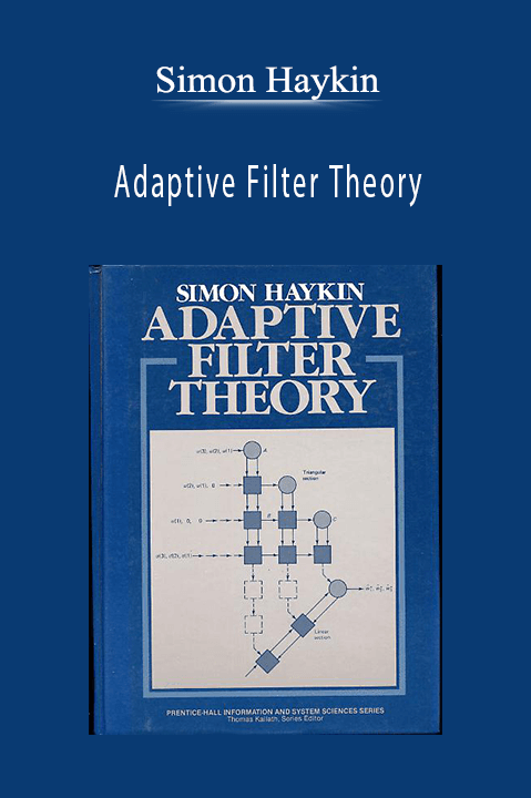 Simon Haykin - Adaptive Filter Theory Simon Haykin - Adaptive Filter Theory