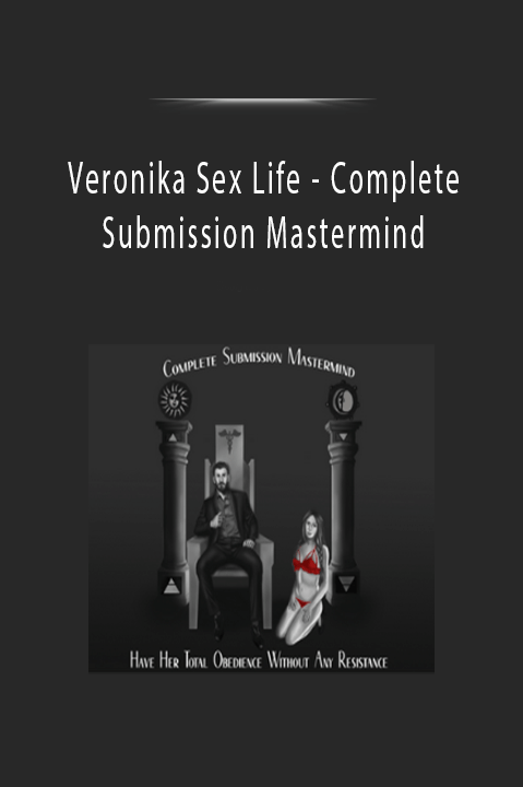 Veronika Sex Life Complete Submission Mastermind